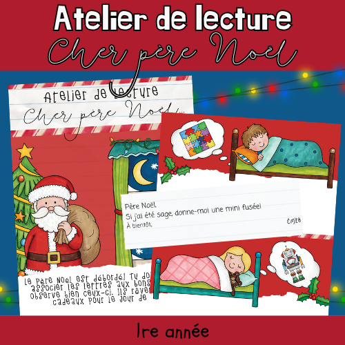 Atelier de lecture - Cher père Noël (1re) – Créations Carotine