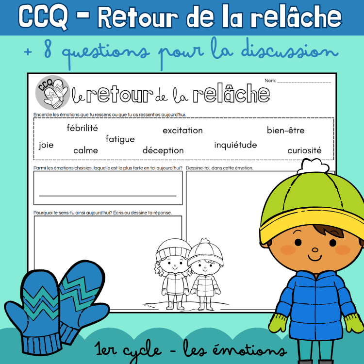 CCQ - Retour de la relâche - Les émotions (1er cycle) – Créations Carotine
