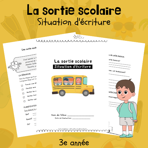 Situation d'écriture - La sortie scolaire (3e) – Créations Carotine